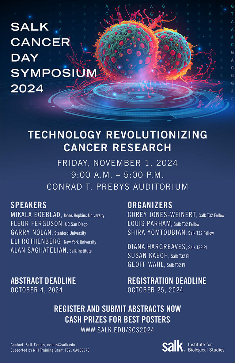 Salk Cancer Day Symposium 2024 - Salk Institute for Biological Studies